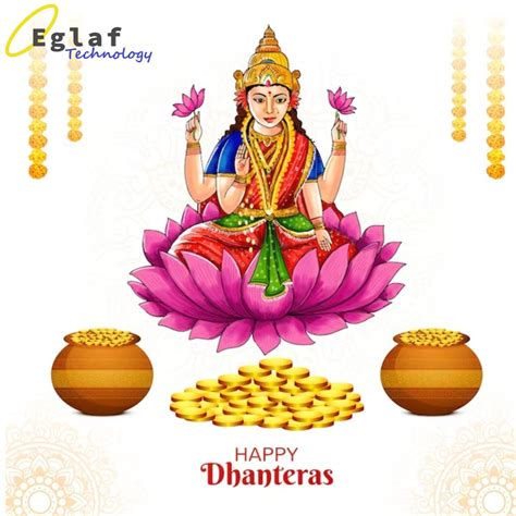 Eglaf Technology Llp On Linkedin Dhanteras Dhanteras Happydhanteras Prosperity Wealth…