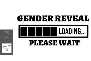Gender Reveal Loading Please Wait Graphic By Fleur De Tango Creative Fabrica