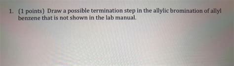 Solved 1 Points Draw A Possible Termination Step In The