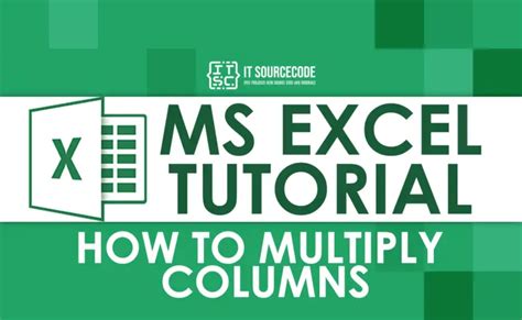 How To Multiply Columns In Excel With Examples