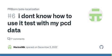 I Dont Know How To Use It Test With My Pcd Data Issue PRBonn Pole Localization GitHub