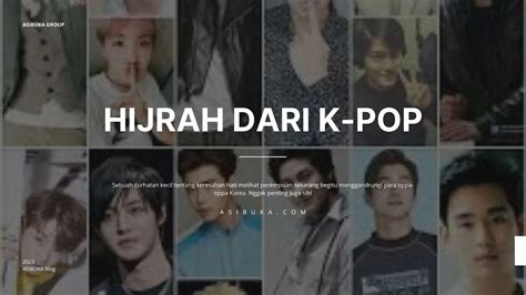 Kutunggu Hijrahmu Dari Oppa K Popmu