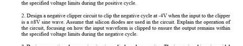 The Specified Voltage Limits During The Positive Cycle Design A Negative