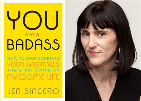 You Are A Badass Author Jen Sincero Explains How To Kick Butt Los