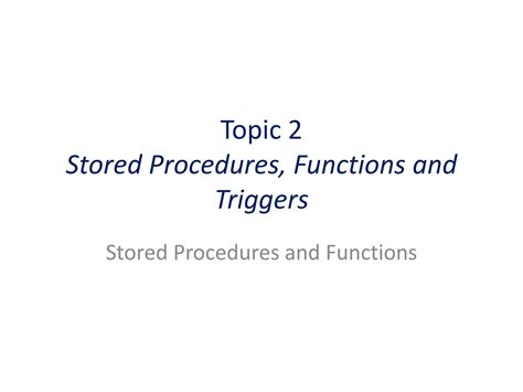 SOLUTION: Advanced databases stored procedures and functions - Studypool