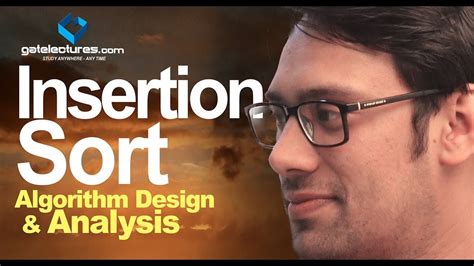 Algorithm Design And Analysis Insertion Sort Algorithm Youtube