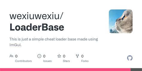 github wexiuwexiu loaderbase this is just a simple cheat loader base