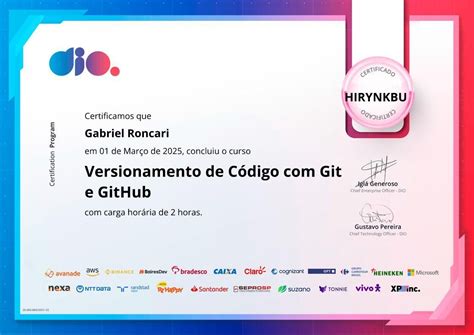 Concluí O Curso De Versionamento De Código Com Git E Github 2 Horas E Estou Entusiasmado Em