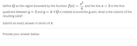 solved define q as the region bounded by the
