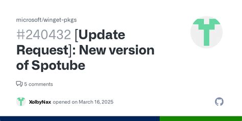 Update Request New Version Of Spotube · Issue 240432 · Microsoftwinget Pkgs · Github