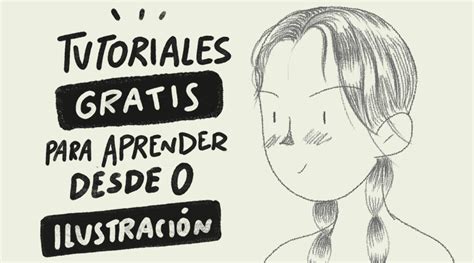 Tutoriales Y Cursos Gratis Para Aprender Ilustración Digital Andreaga