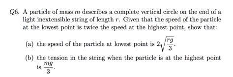 Solved Q A Particle Of Mass M Describes A Complete Chegg Com