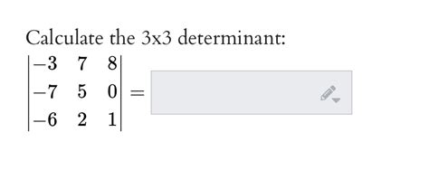 Solved Calculate The 3x3 Determinant 3 7 8 7 Solutioninn