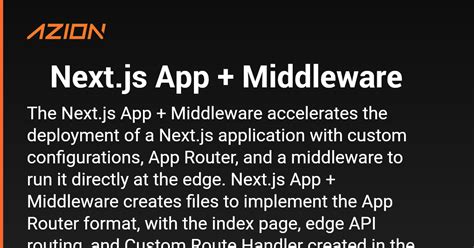 Nextjs App Middleware Documentação Azion