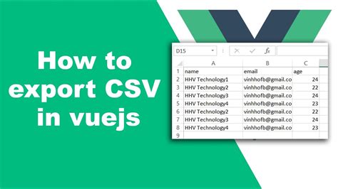 Vuejs How To Export Csv File With Vuejs Youtube