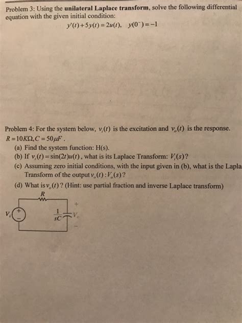Solved Problem 3 Using The Unilateral Laplace Transform