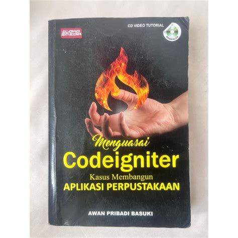 Jual Buku Menguasai Codeigniter Kasus Aplikasi Perpustakaan Preloved Original Shopee Indonesia