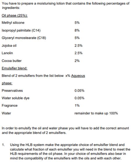 Solved Glyceryl Stearate Hlb 38 ± 1 Lecithin Hlb