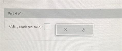 Solved Several Chromium Salts Are Brightly Colored Give The