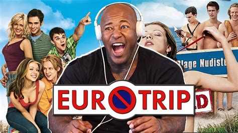 Eurotrip 2004 Movie Reaction First Time Watching Youtube