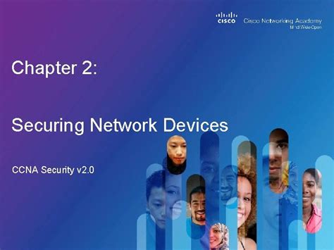 Chapter 2 Securing Network Devices Ccna Security V