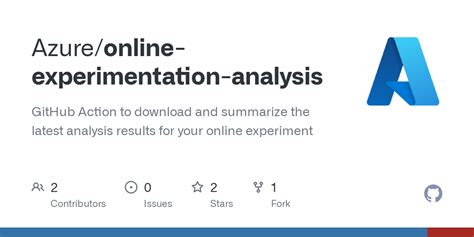 Github Azureonline Experimentation Analysis Github Action To Download And Summarize The