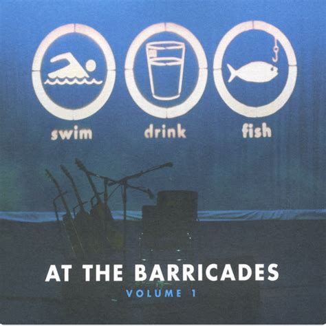 Various Artists At The Barricades Volume 1 Lyrics And Tracklist Genius