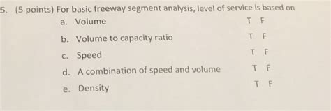 solved 5 5 points for basic freeway segment analysis