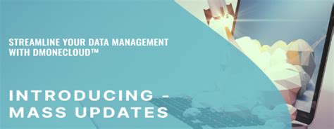 Exciting News Introducing Mass Updates In Dmonecloud Eappsys