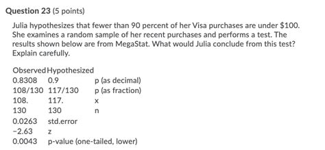 solved question 23 5 points julia hypothesizes that fewer