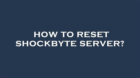 How To Reset Shockbyte Server YouTube
