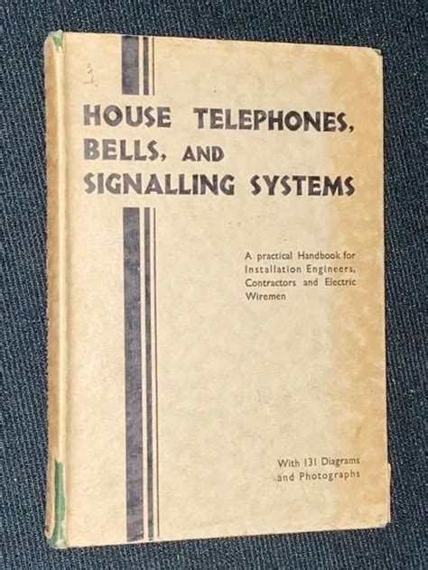 Other Non Fiction House Telephones Bells And Signalling Systems A