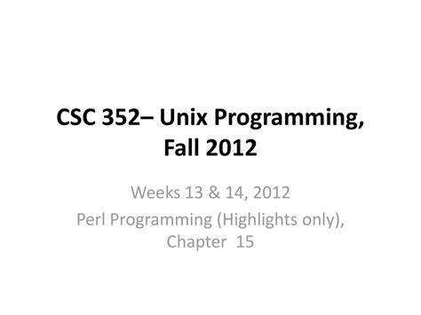 Csc 352 Unix Programming Fall Ppt Download