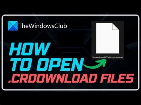Understanding The Basics Of Open CRDownload File