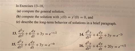 Solved In Exercises 13 18 A Compute The General Solution