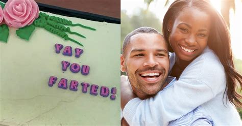 Man Buys Cake For Girlfriend When She Finally Farts In Front Of Him