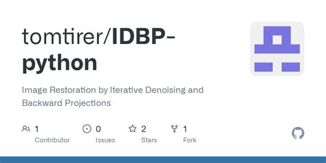 GitHub Tomtirer IDBP Python Image Restoration By Iterative Denoising And Backward Projections
