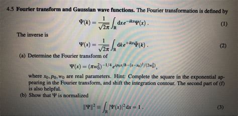 solved 4 5 fourier transform and gaussian wave functions