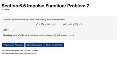 Solved Section Impulse Function Problem Point Use Chegg Com
