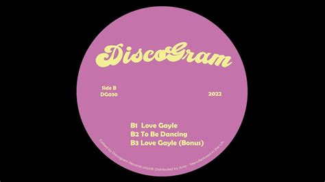 Discogram To Be Dancing Youtube
