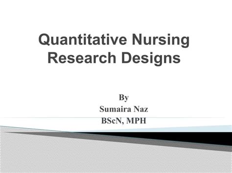 Quantitative Study Designs Post Rn Pptx Ppt