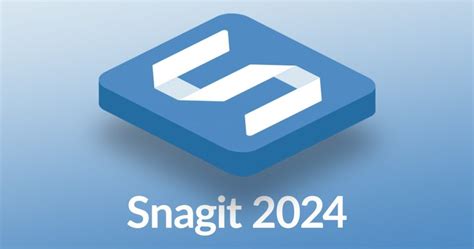 Techsmith Snagit 2024 24304481 Advanced Screen Capture And