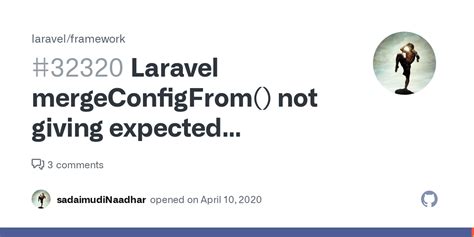 Laravel Mergeconfigfrom Not Giving Expected Behavior · Issue 32320