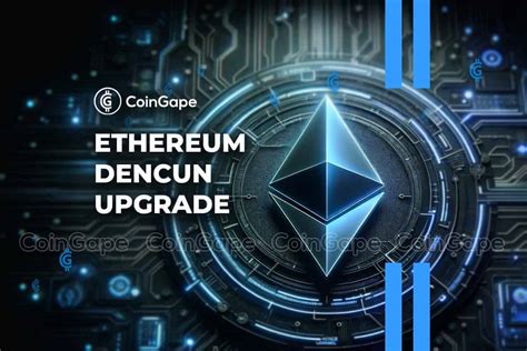 ethereum dencun upgrade mainnet launch announced for march 13