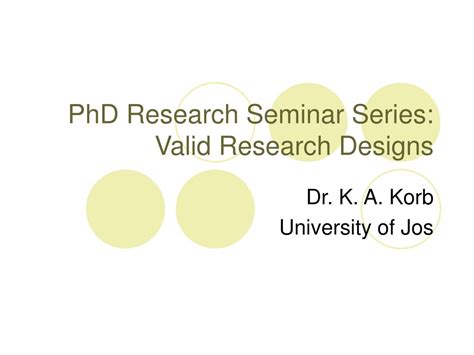 Ppt Phd Research Seminar Series Valid Research Designs Powerpoint Presentation Id 5068194