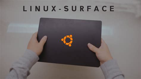 Installing Linux On My Microsoft Surface Laptop 3 Ubuntu 2204 Linux