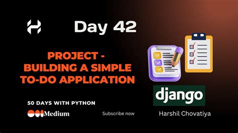 day 42 project — building a simple to do list application with django