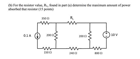 Solved B For The Resistor Value RL Found In Part A Chegg Com
