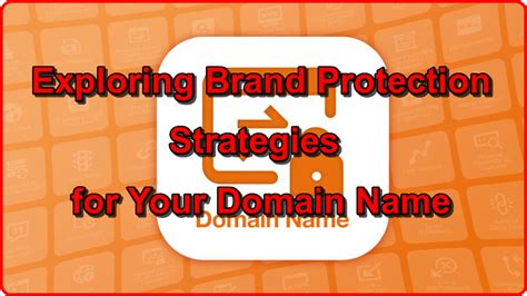 Exploring Brand Protection Strategies For Your Domain Name Zokiki System