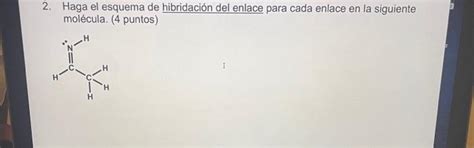 Make The Bond Hybridization Scheme For Each Bond In